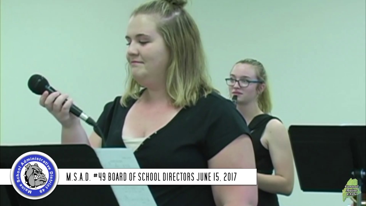 MSAD 49 Board of School Directors June 15, 2017 - YouTube