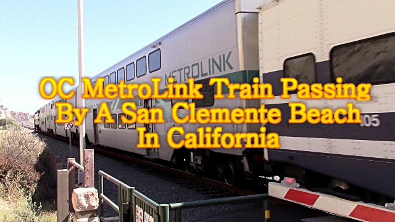 OC MetroLink Train Passing By A San Clemente Beach In California - YouTube