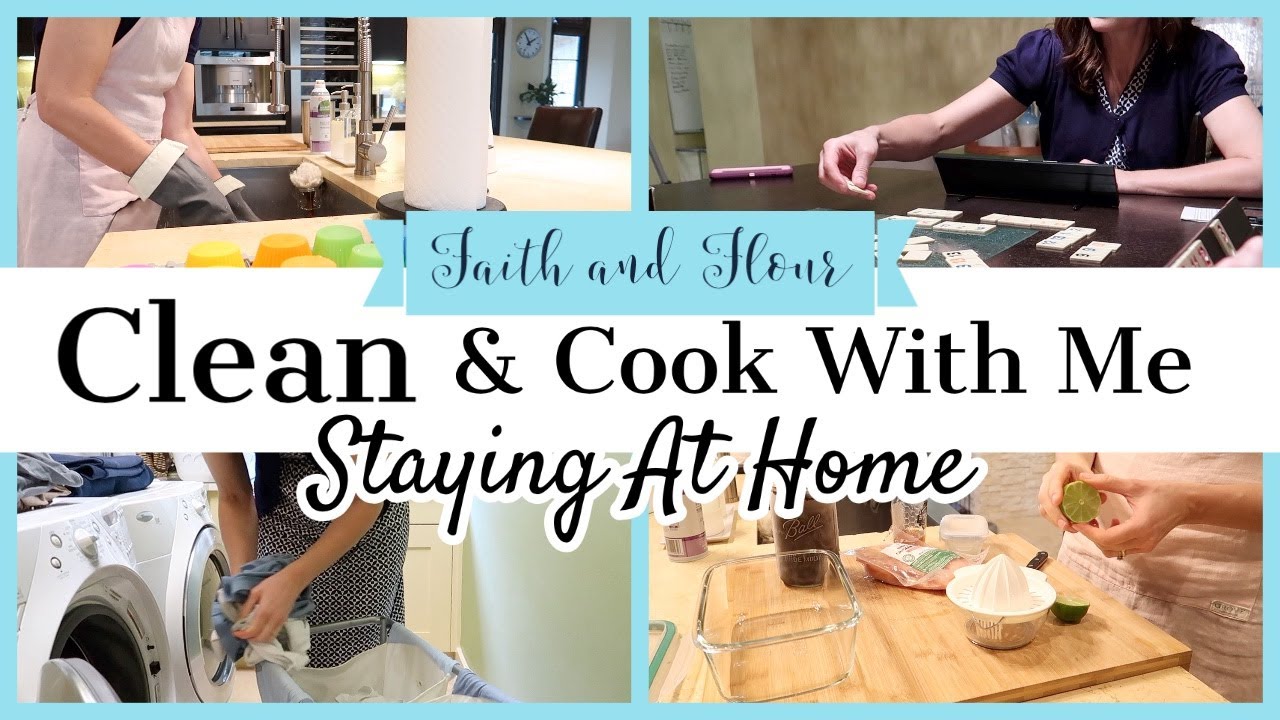 Clean & Cook With Me | Cleaning Motivation & Staying at Home - YouTube