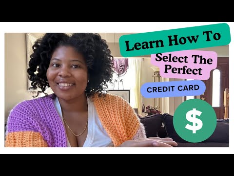 Learn How To Select The Perfect Credit Card | Credit Cards | Minimum ...