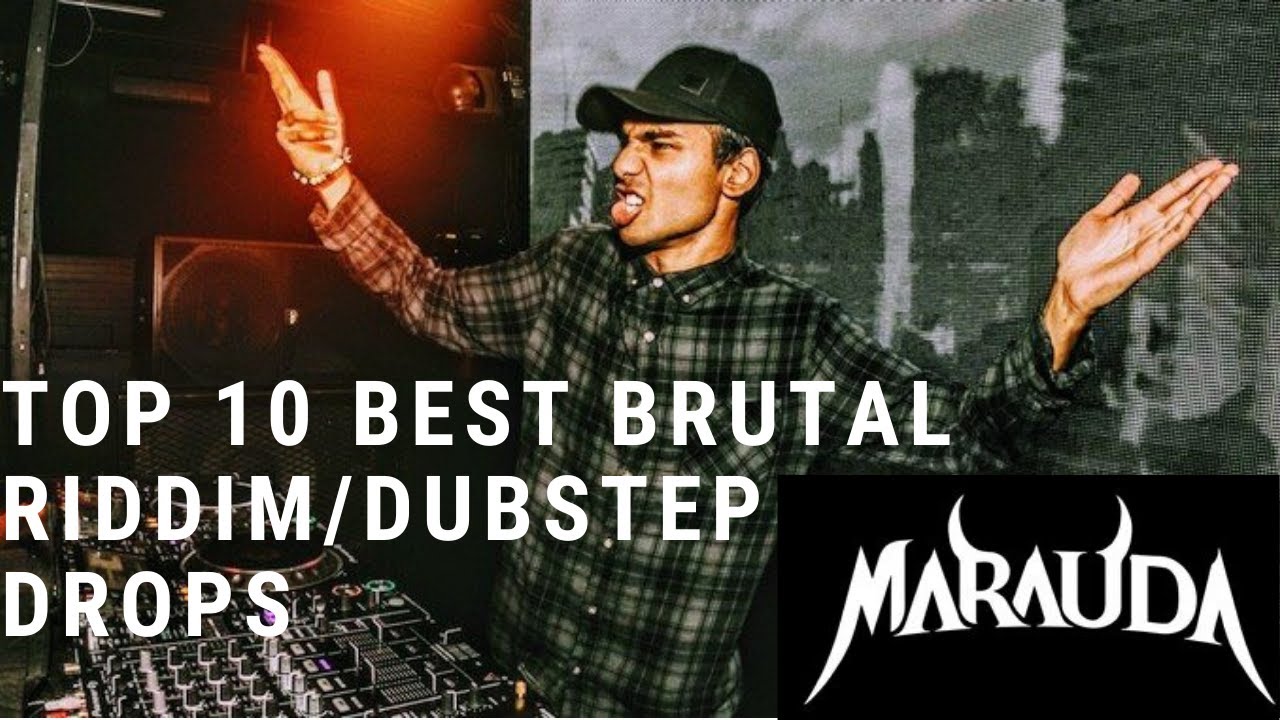 BEST TOP 10 BRUTAL ||DUBSTEP/RIDDIM DROPS|| - YouTube
