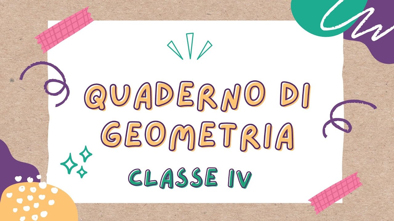 Geometria Classe Quarta Quaderno Per La Scuolaprimaria Con Disegni Ed Esercizi Youtube