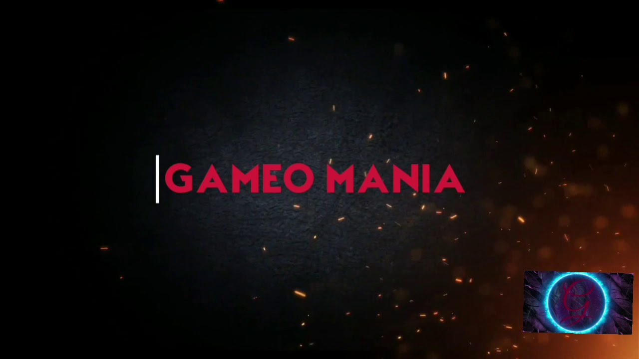 WELCOME TO GAMEO MANIA - YouTube