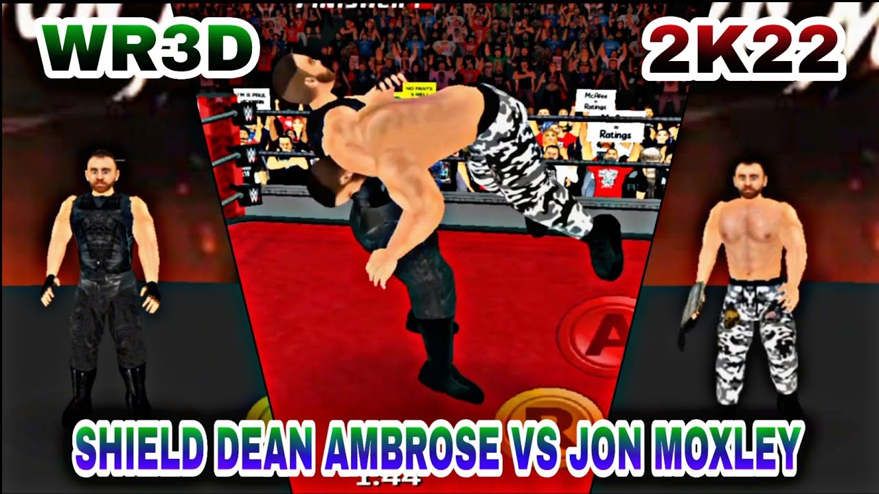 THE SHIELD DEAN AMBROSE VS JON MOXLEY WR3D 2K22 GAME PLAY - YouTube