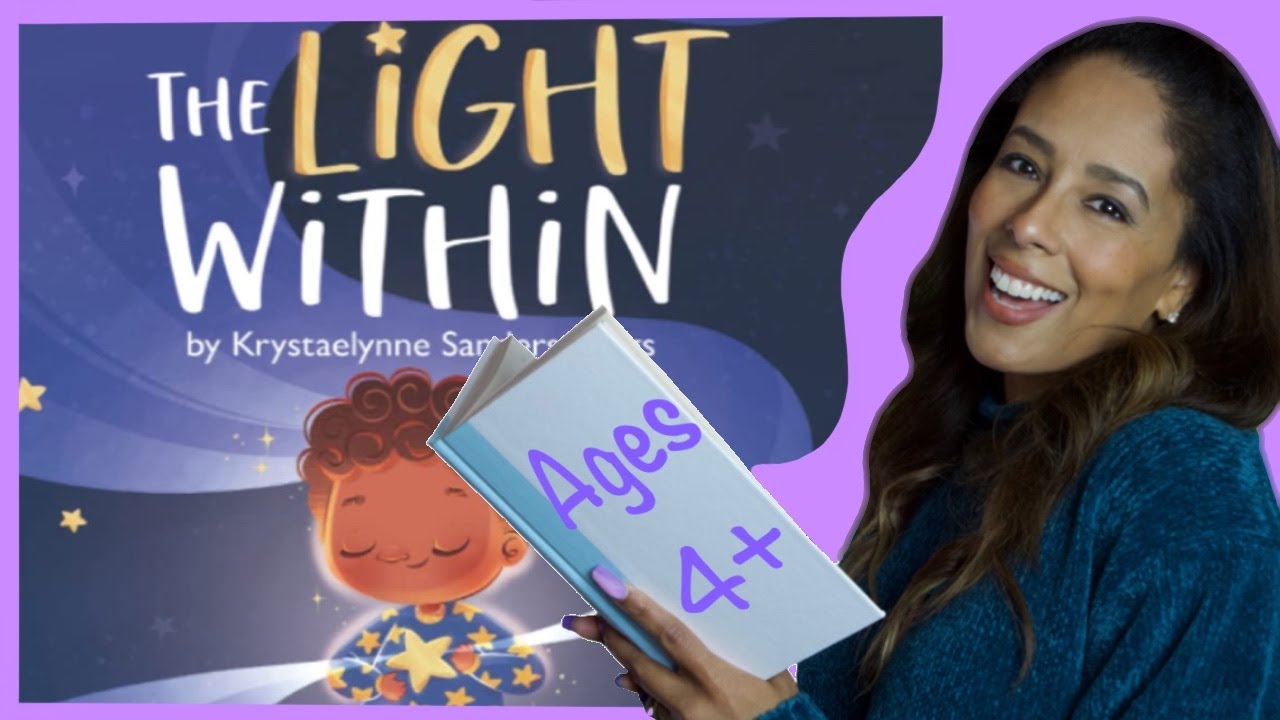🟣Read Aloud Kids Book: The Light Within 🌟 - YouTube
