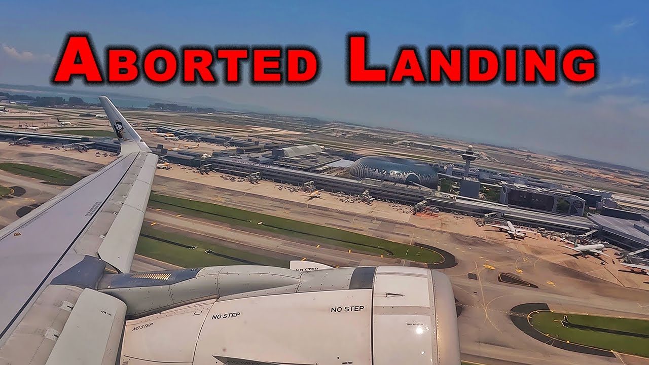 SCOOT Flight TR453 Aborted Landing at Changi Airport SINGAPORE ...