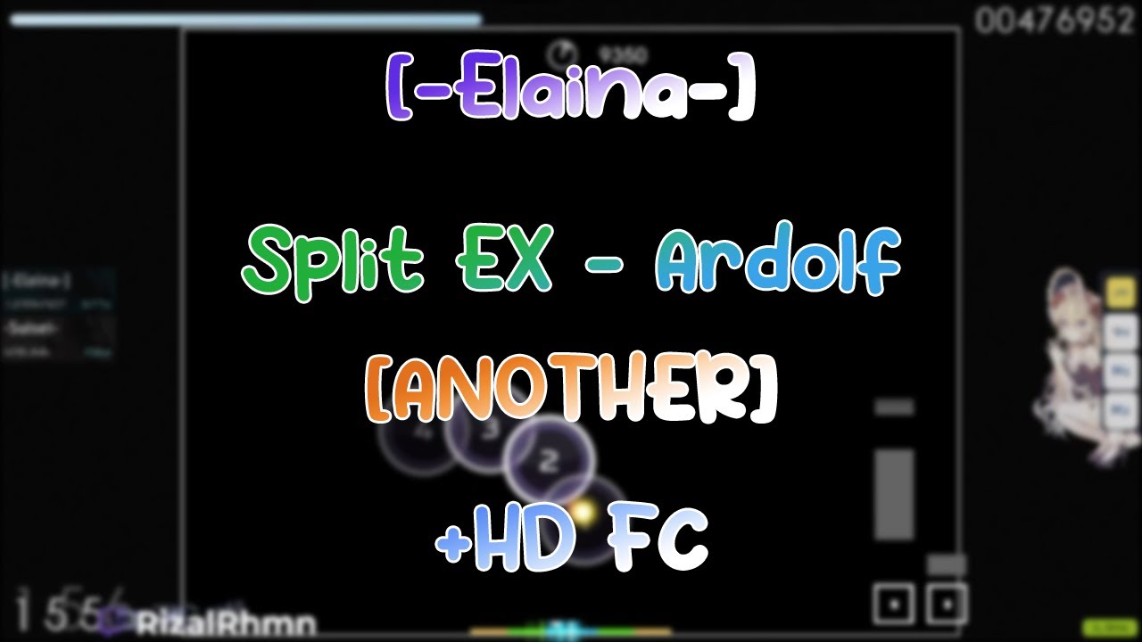 osu! - Split EX -Ardolf [ANOTHER] +HD FC - YouTube