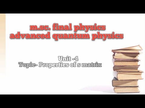 M.SC FINAL PHYSICS || ADVANCED QUANTUM PHYSICS || Properties of s ...