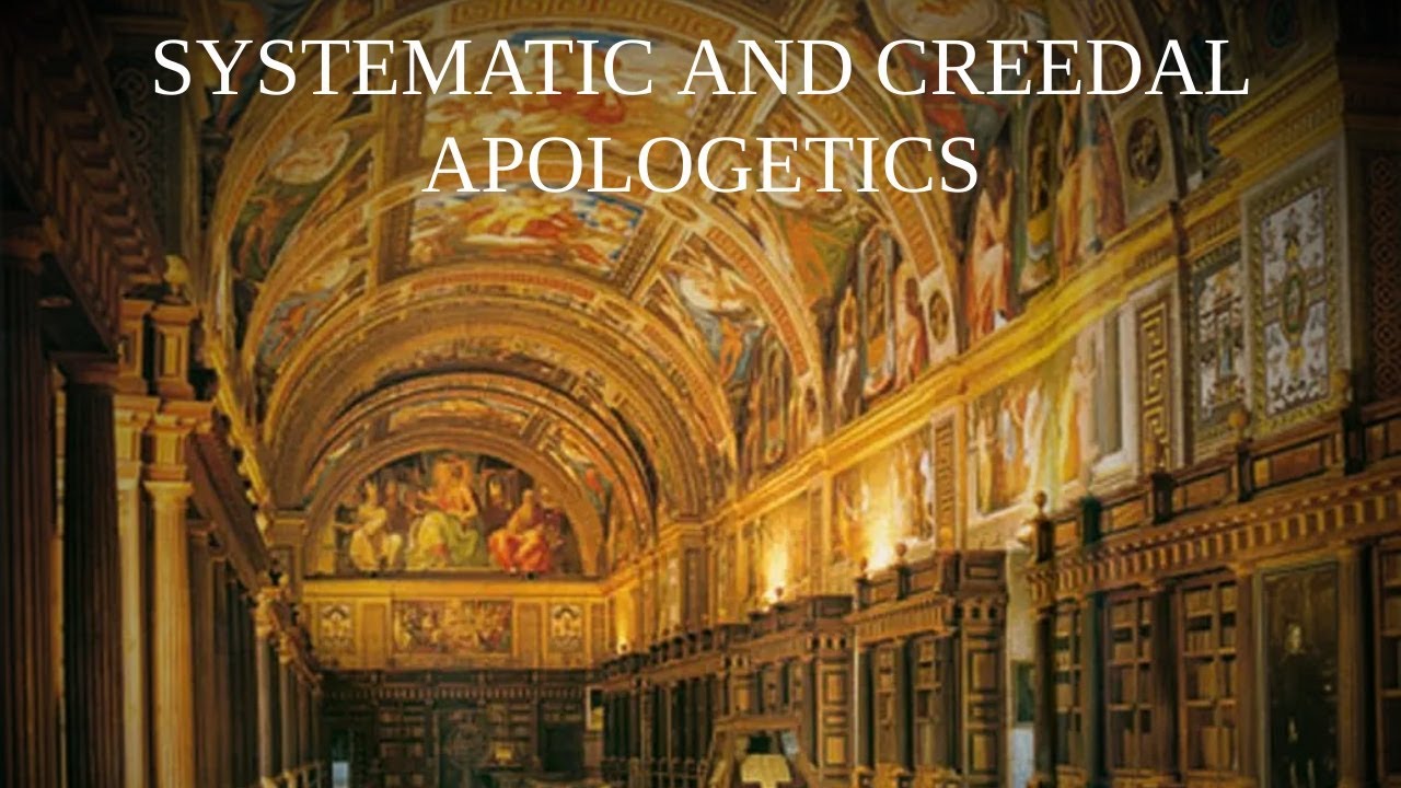Blue Collar Reformation: Systematic and Creedal Apologetics - YouTube