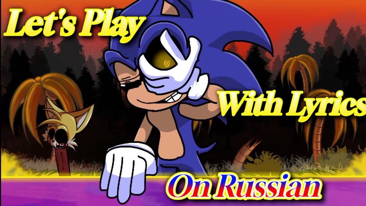 [FNF] Let's Play With Lyrics On Russian (check desc.) - YouTube