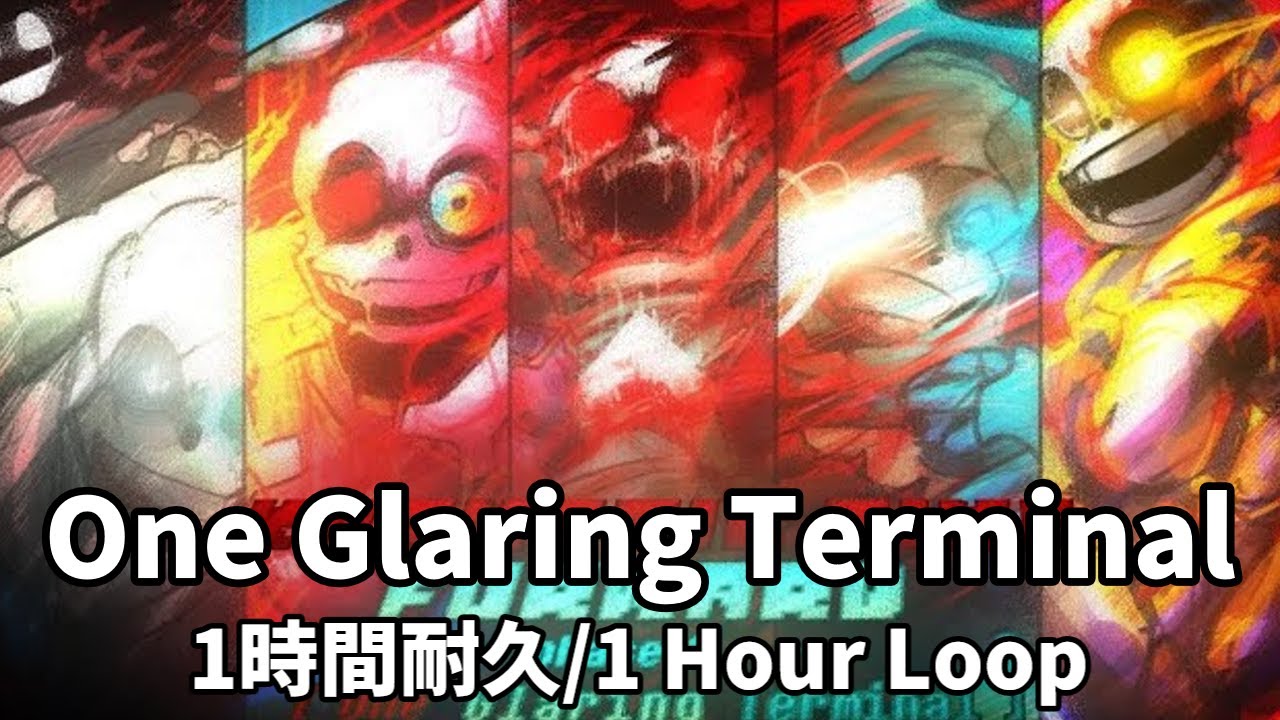 One Glaring Terminal 1時間耐久 / 1 Hour Loop(Karmatic Time Forward) - YouTube