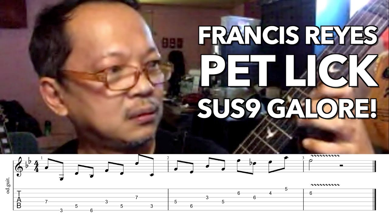Francis Reyes Pet Lick™: Sus9 Galore with onscreen TAB | Taglish No ...