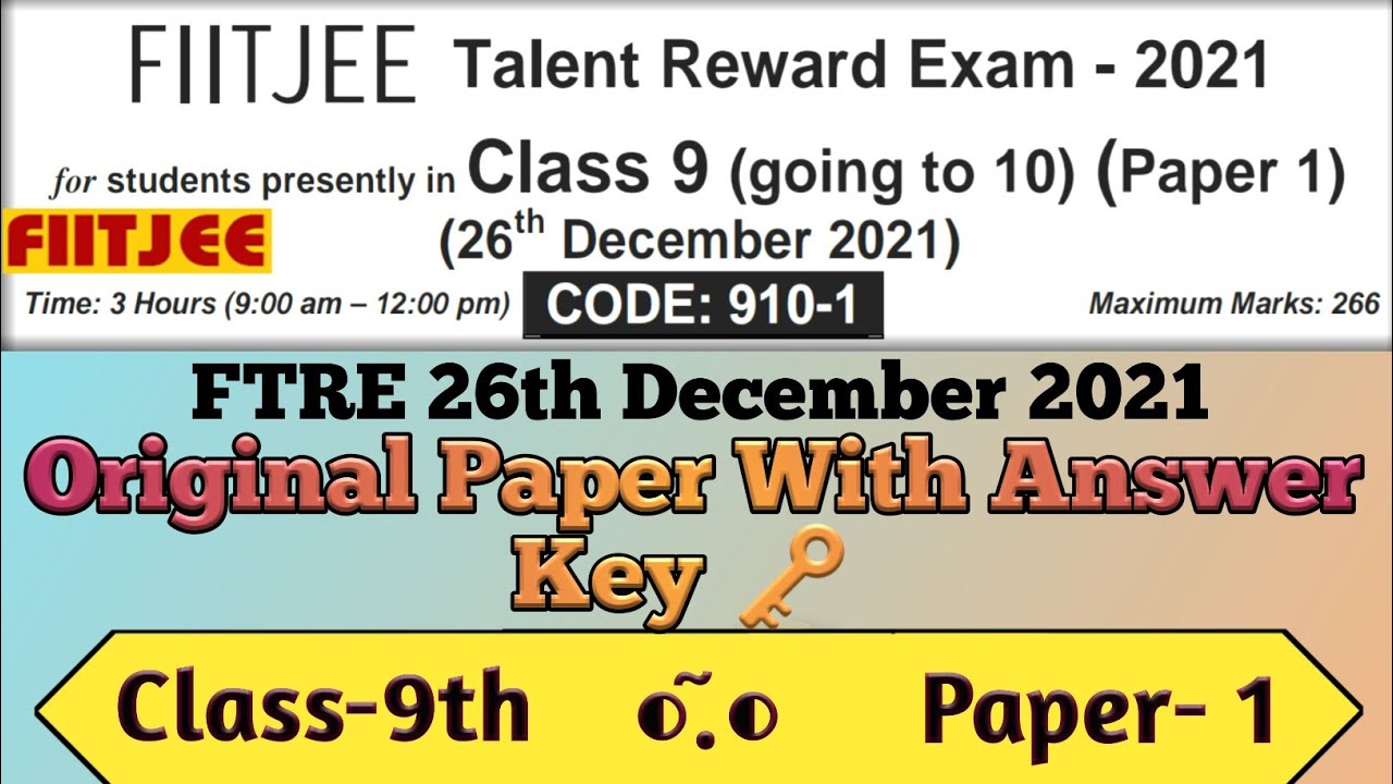 FIITJEE FTRE Original Question Paper 26th Dec 2021 | Class-9 | Paper-1 ...