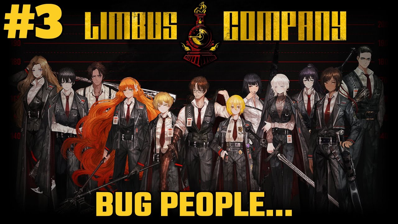 Limbus Company - Episode 3 - Bug People... - YouTube