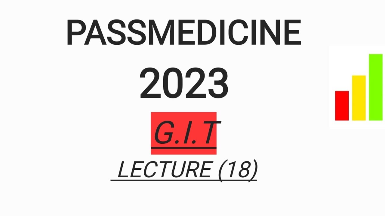 MRCP PART _1 PASSMEDICINE 2023 G.I.T LECTURE _18 - YouTube