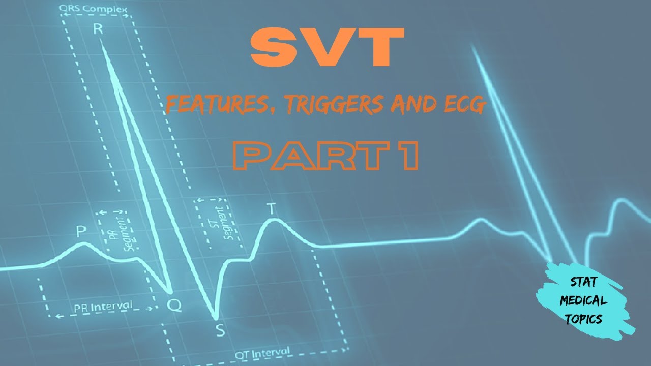 SVT (part 1) - YouTube