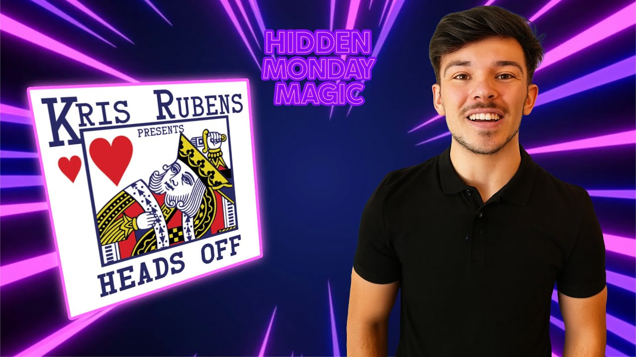 Hidden Monday Magic ft Heads Off - YouTube
