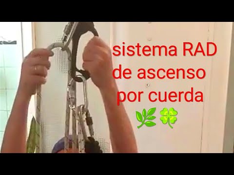RAD system rope ascend // sistema RAD ascenso por cuerda - Recreational ...