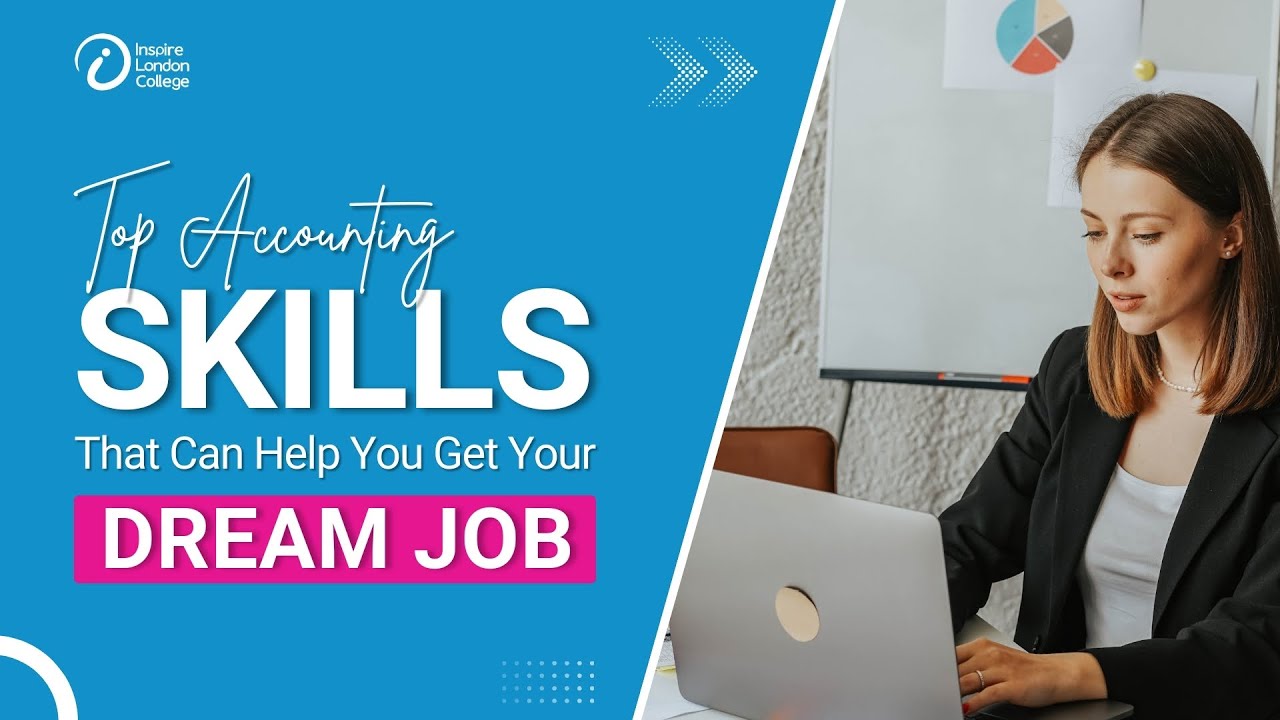 Top Accounting Skills That Can Help You Get Your Dream Job - YouTube