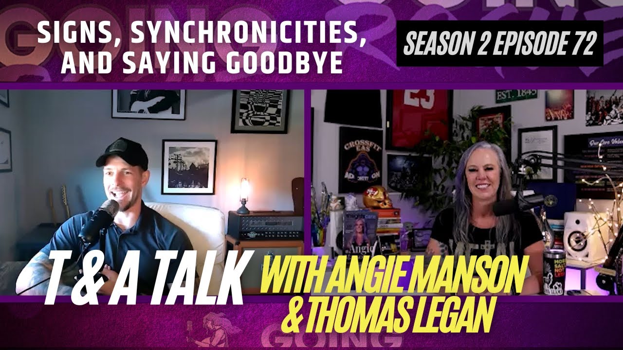T&A Talk with Angie Manson and Thomas Legan - Signs, Synchronicities ...
