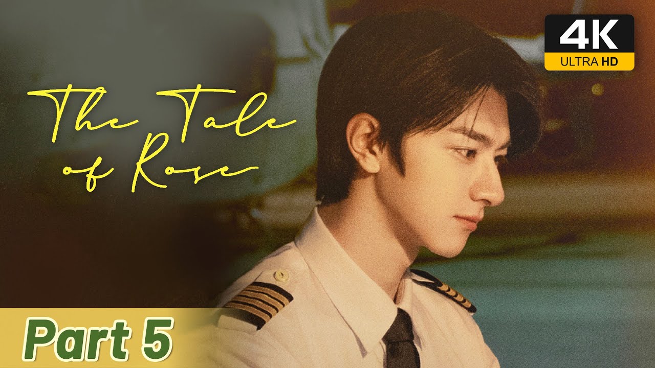 【4K HDR】The Tale of Rose 玫瑰的故事 | Full Version Part 5 | Liu Yifei, Tong ...