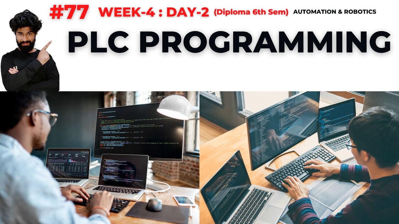 77 W4 D2 PART 2 PLC PROGRAMMING - YouTube