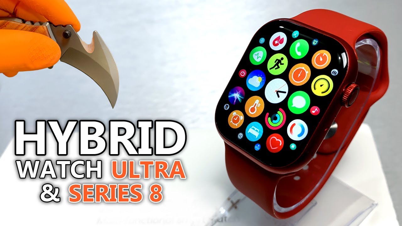 First Watch Ultra & Series 8 HYBRID! Unboxing & Review S9 Max ...