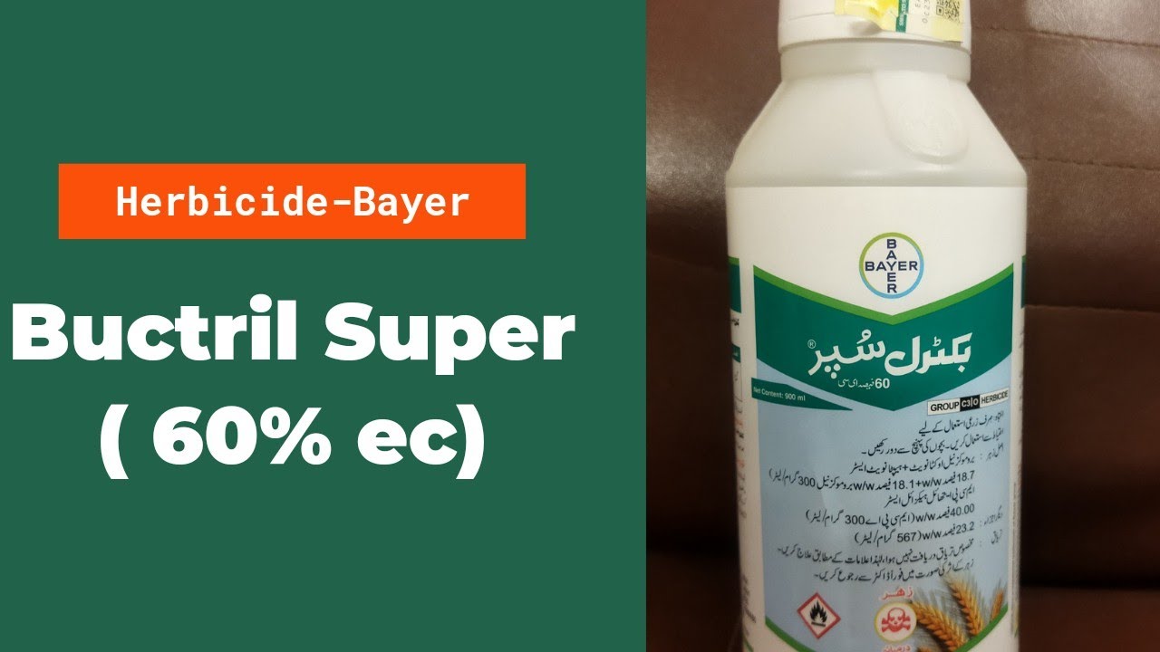 Best Weeds Killer | Buctril Super Herbicide 60% EC / Bayer Selective ...