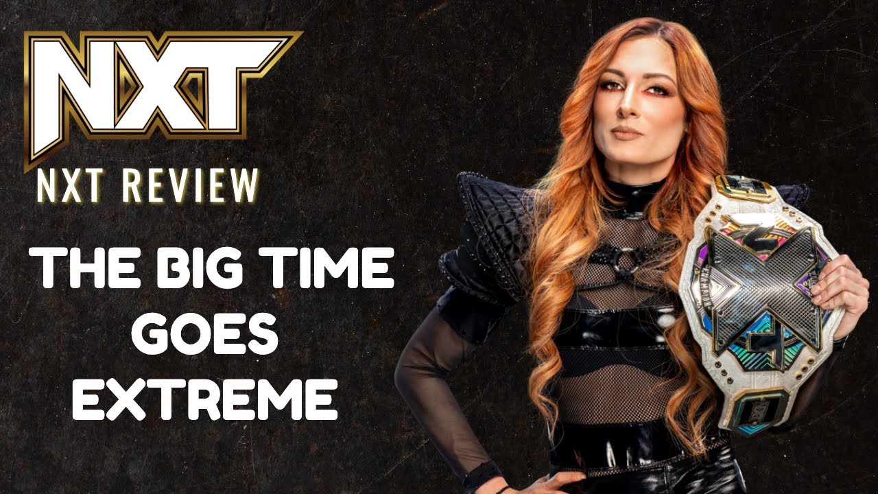 NXT REVIEW: BEX GOES EXTREME | WWE NXT 09/19/23 #wwe #nxt #wrestling ...