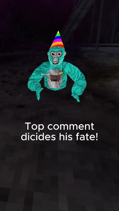 Top comment decides his fate! #gorillatag #gtag - YouTube