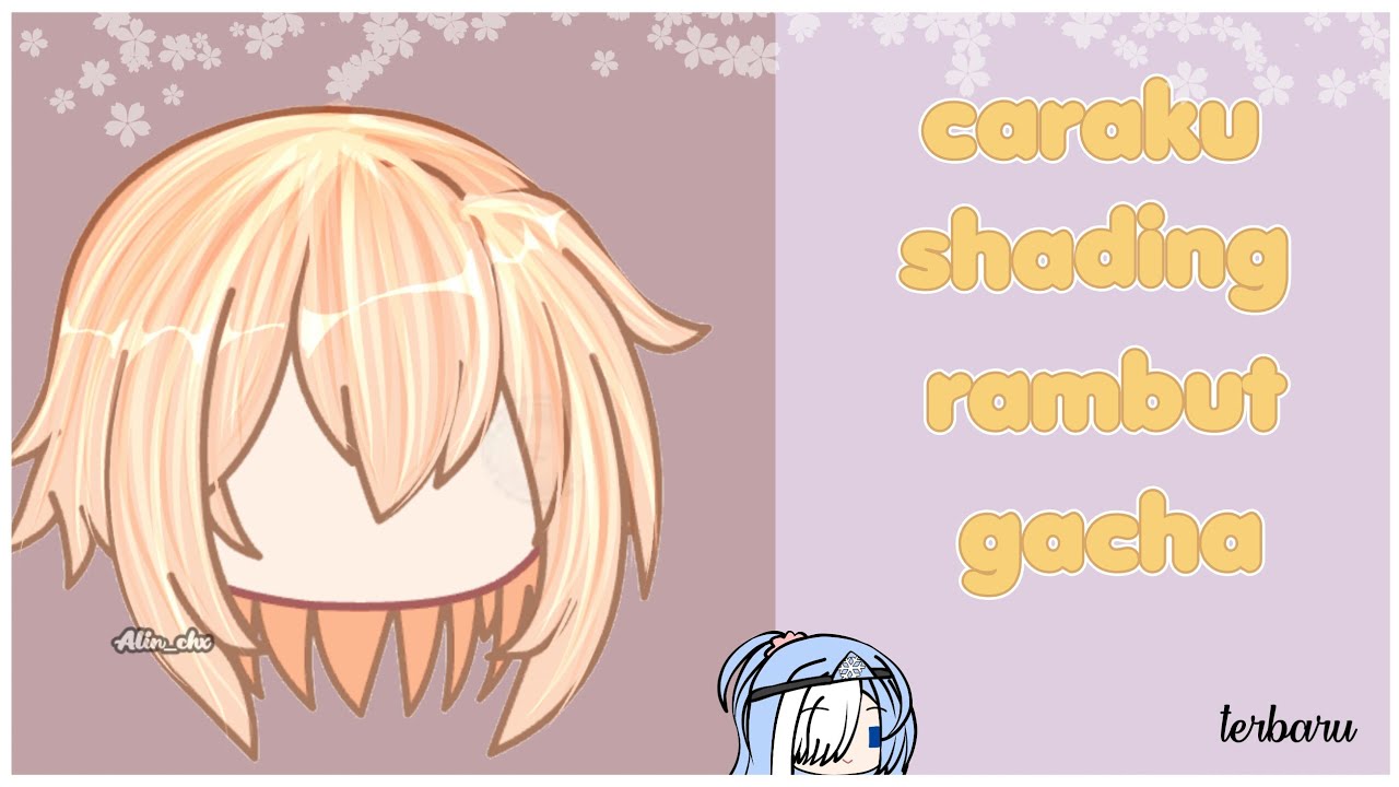 "tutorial /caraku shading rambut gacha" - YouTube