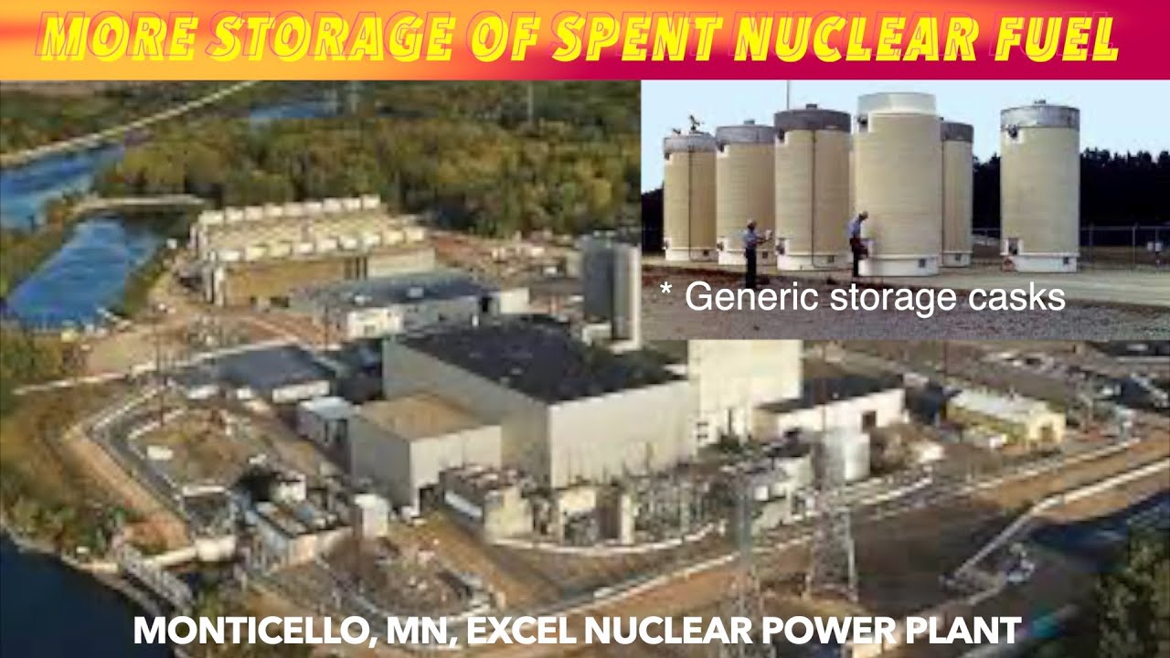 More Storage Of Spent Nuclear Fuel Approved In Minnesota - YouTube