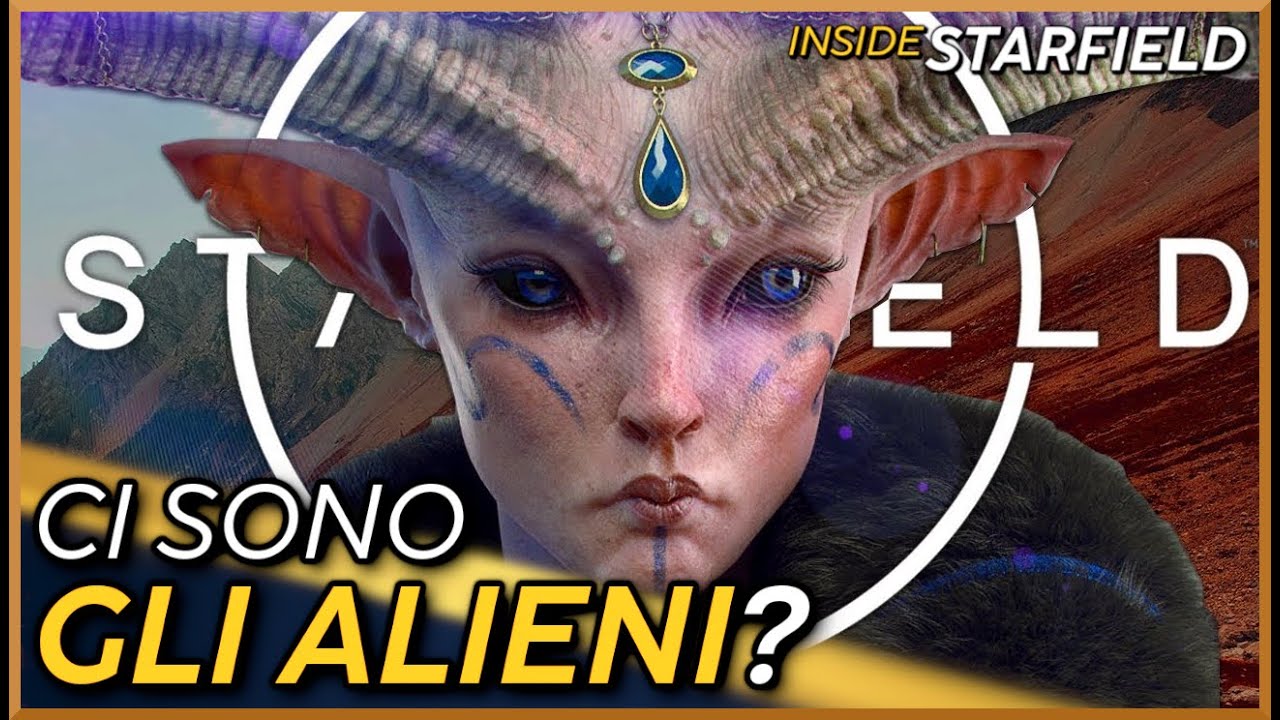 INSIDE STARFIELD | Ci saranno GLI ALIENI? - YouTube