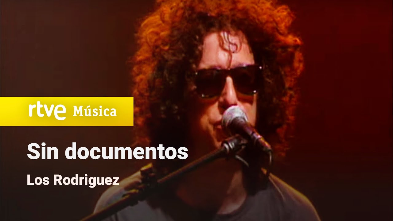 Los Rodríguez - "Sin documentos" (Concierto Quinto Aniversario, 1995) HD - YouTube