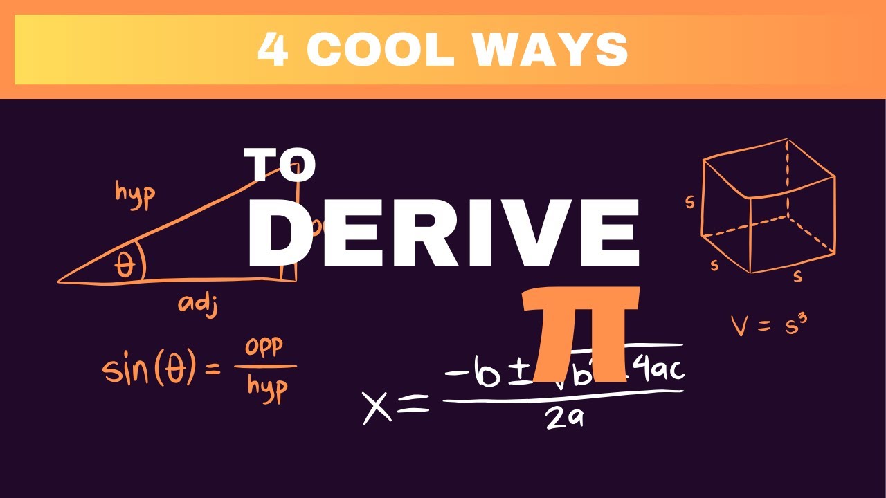 4 Cool Ways To Derive pi - YouTube