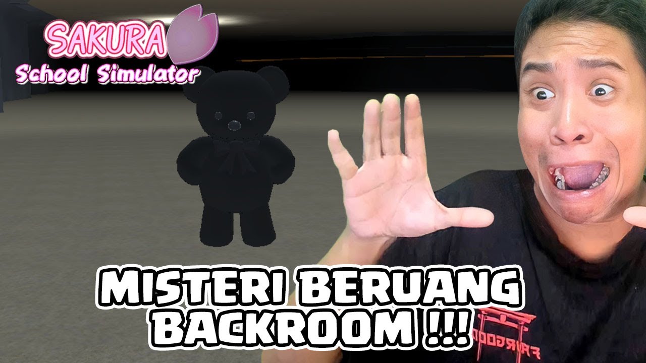 TERNYATA ADA MISTERI BACKROOM DISAKURA! - SAKURA School Simulator - YouTube
