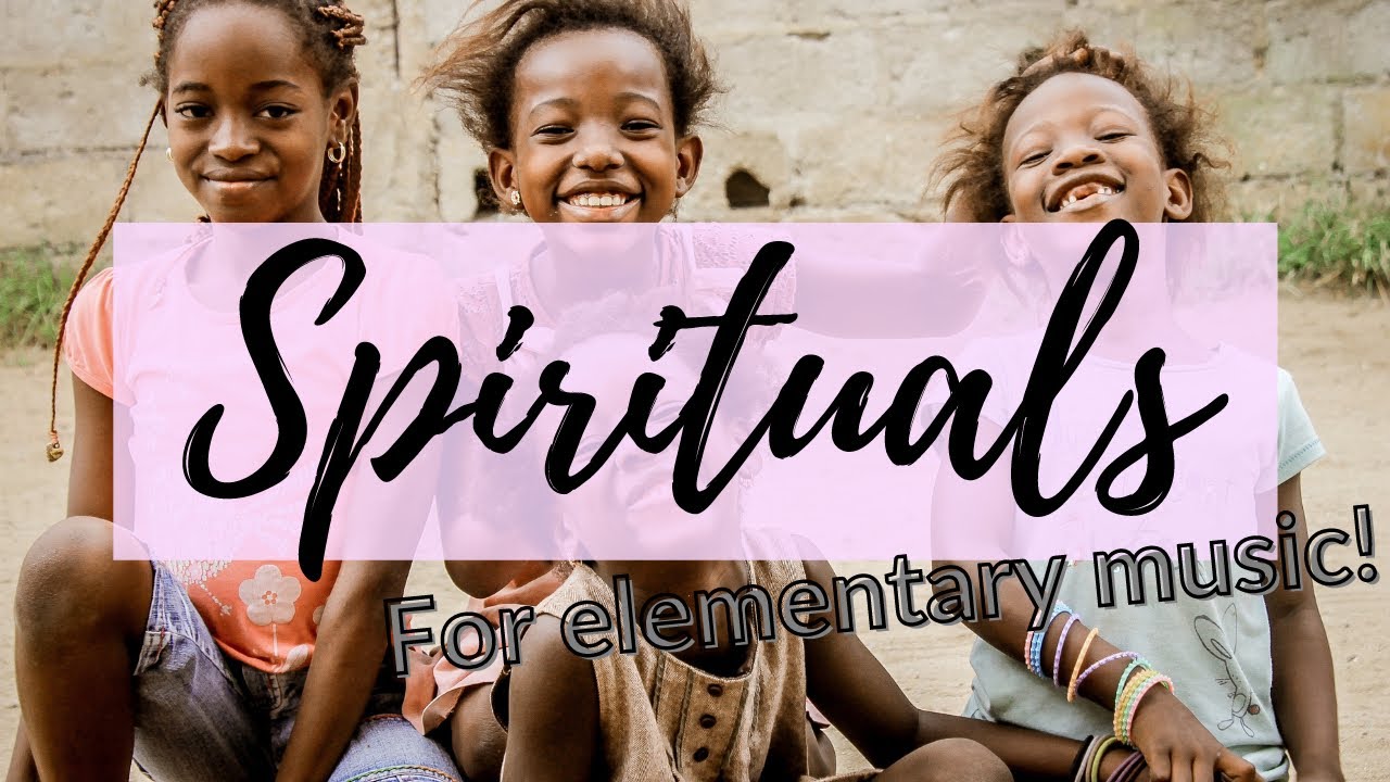 African American Spirituals For Kids