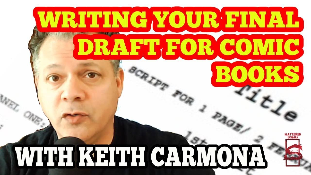 Writing Comic Book Final Draft by Keith Carmona - YouTube
