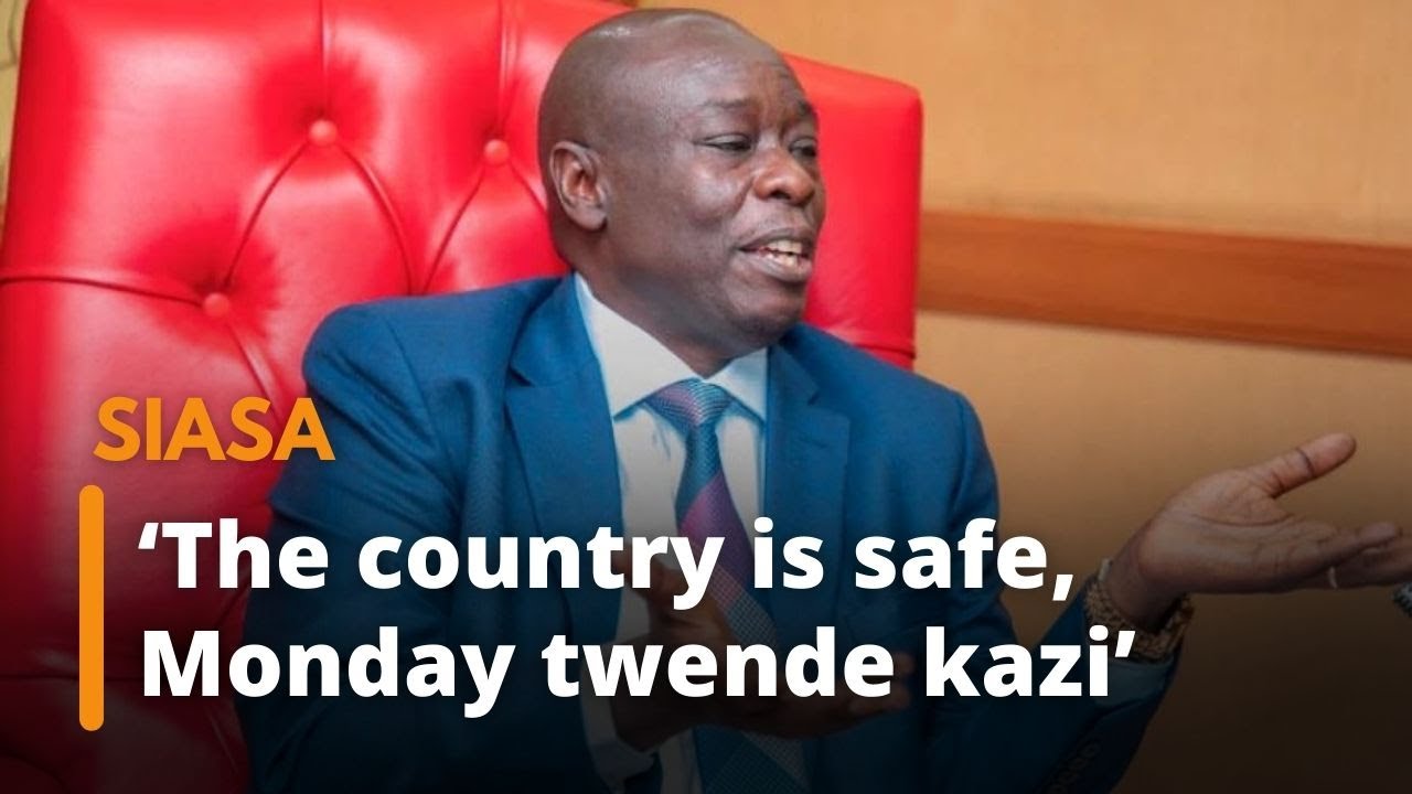 ‘The country is safe, Monday watu waende kazi’ – DP Rigathi - YouTube