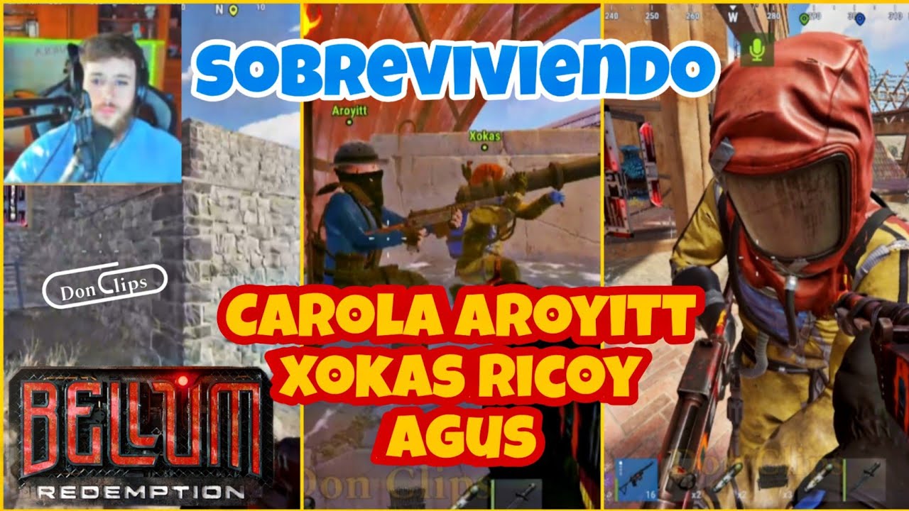CAROLA XOKAS AROYITT RICOY AGUS SOBREVIVIENDO EN EL RUST, BELLUM 2 ...