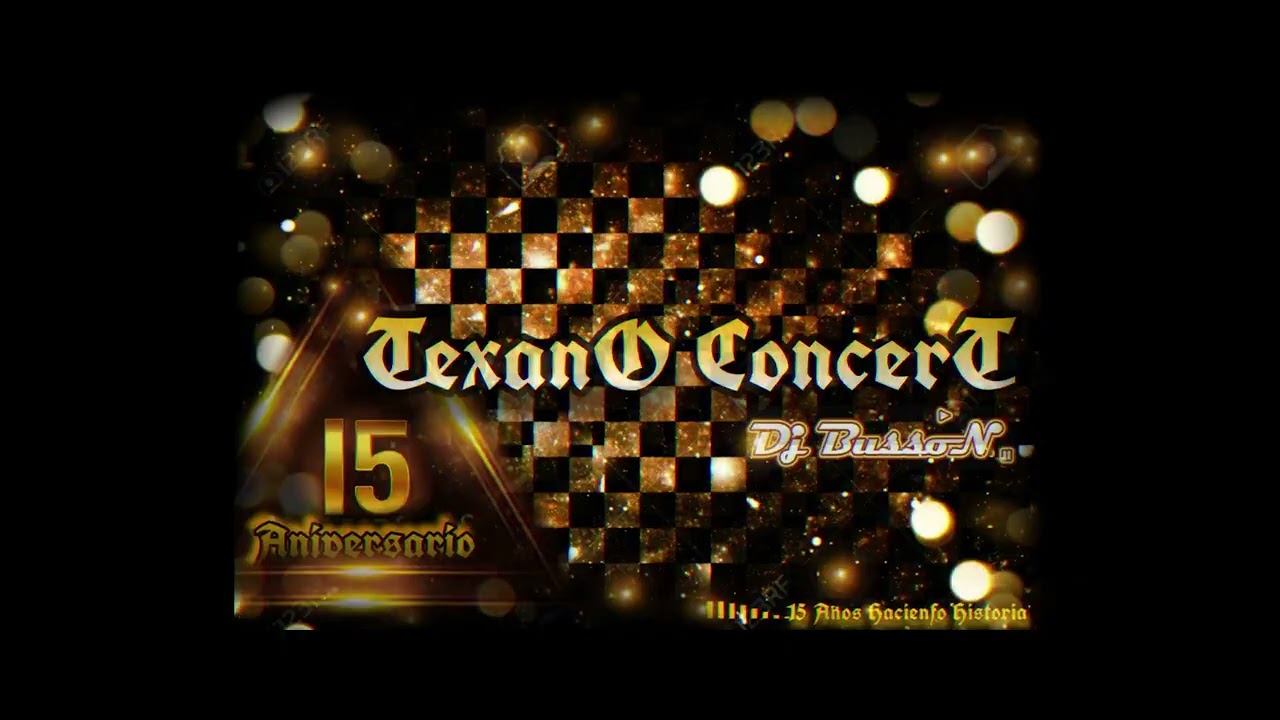 Mix Texano Light by Dj BussoN Texano Concert XV Aniversario - YouTube