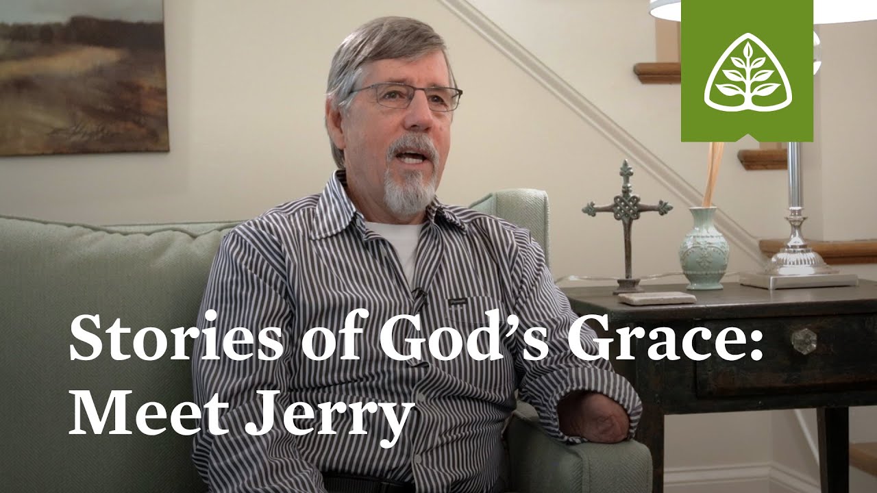 Stories of God’s Grace: Meet Jerry - YouTube