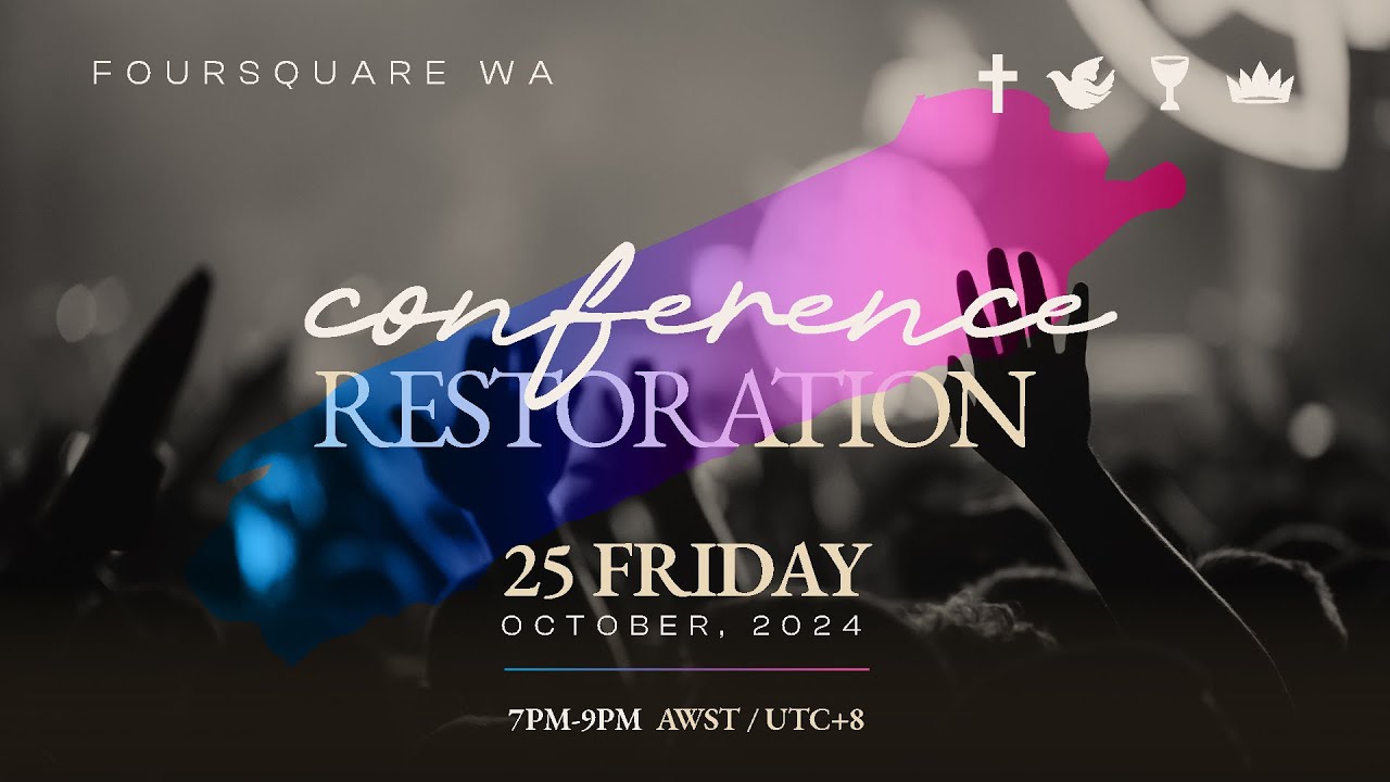 Foursquare WA Restoration Conference - YouTube