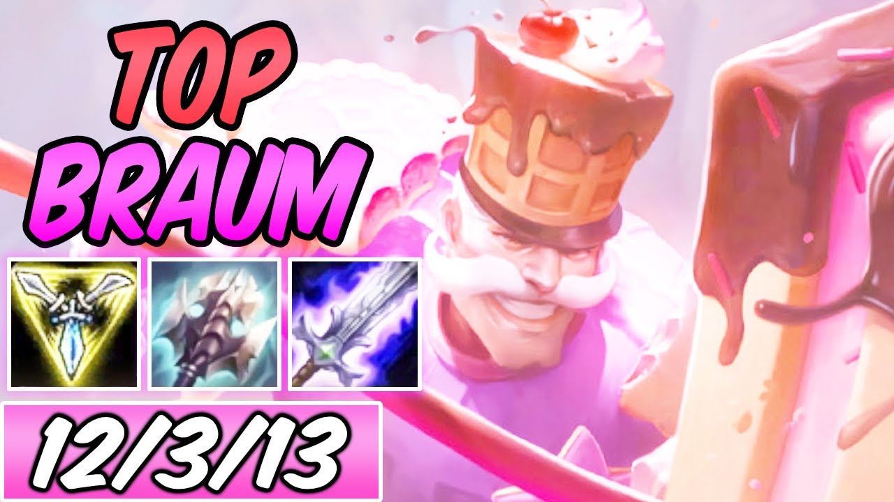 S+ SUGAR RUSH BRAUM TOP AD PRESS THE ATTACK 40% CDR | New Build & Runes ...