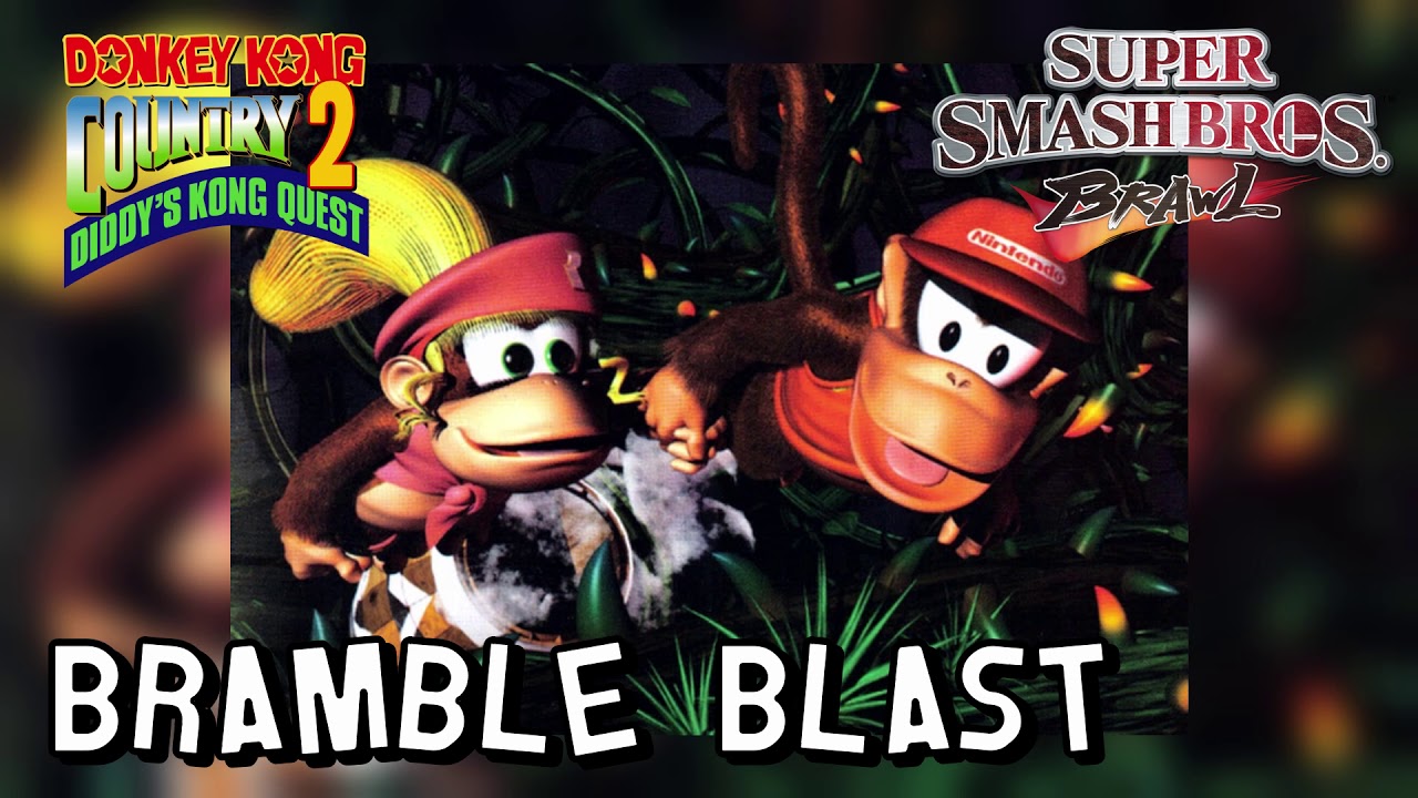 Donkey Kong Country 2 - Bramble Blast [Brawl Fusion Remix] - YouTube