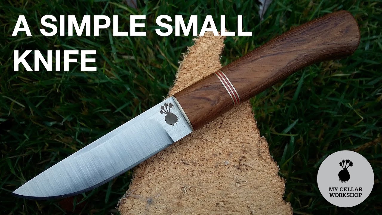 Making A Simple Small Knife // Bushcraft // My Cellar Workshop - YouTube
