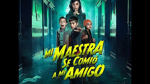 Mi Maestra se comió a mi amigo : Peliculas completas en español latino ...