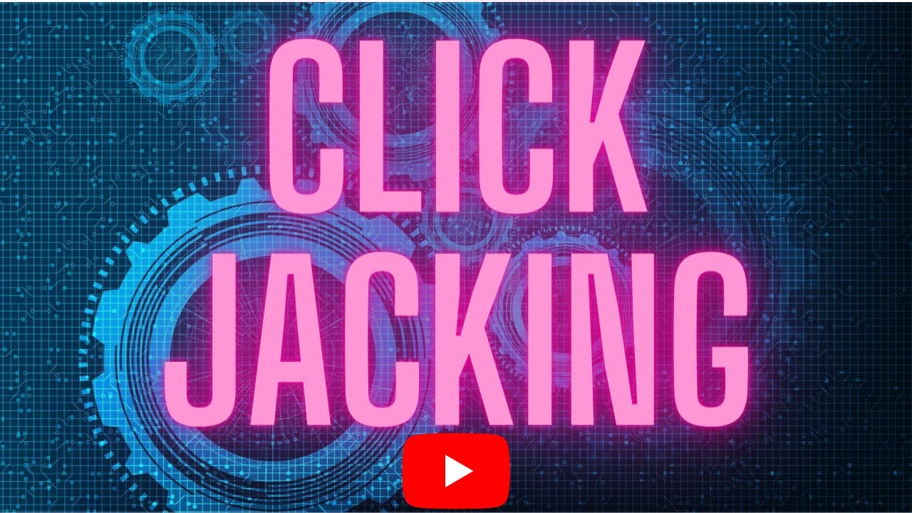 Clickjacking - YouTube
