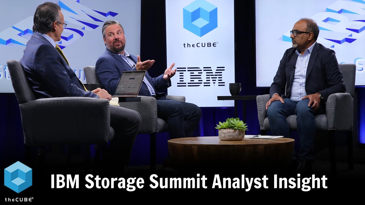 IBM Storage Summit Analyst Insight Panel | IBM Storage Summit 2023 ...