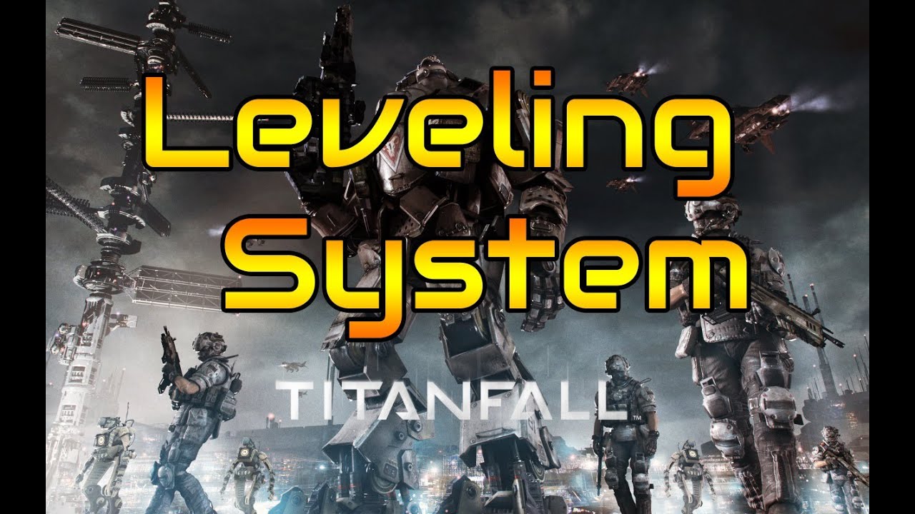 Titanfall - Leveling Up and Regeneration System - YouTube